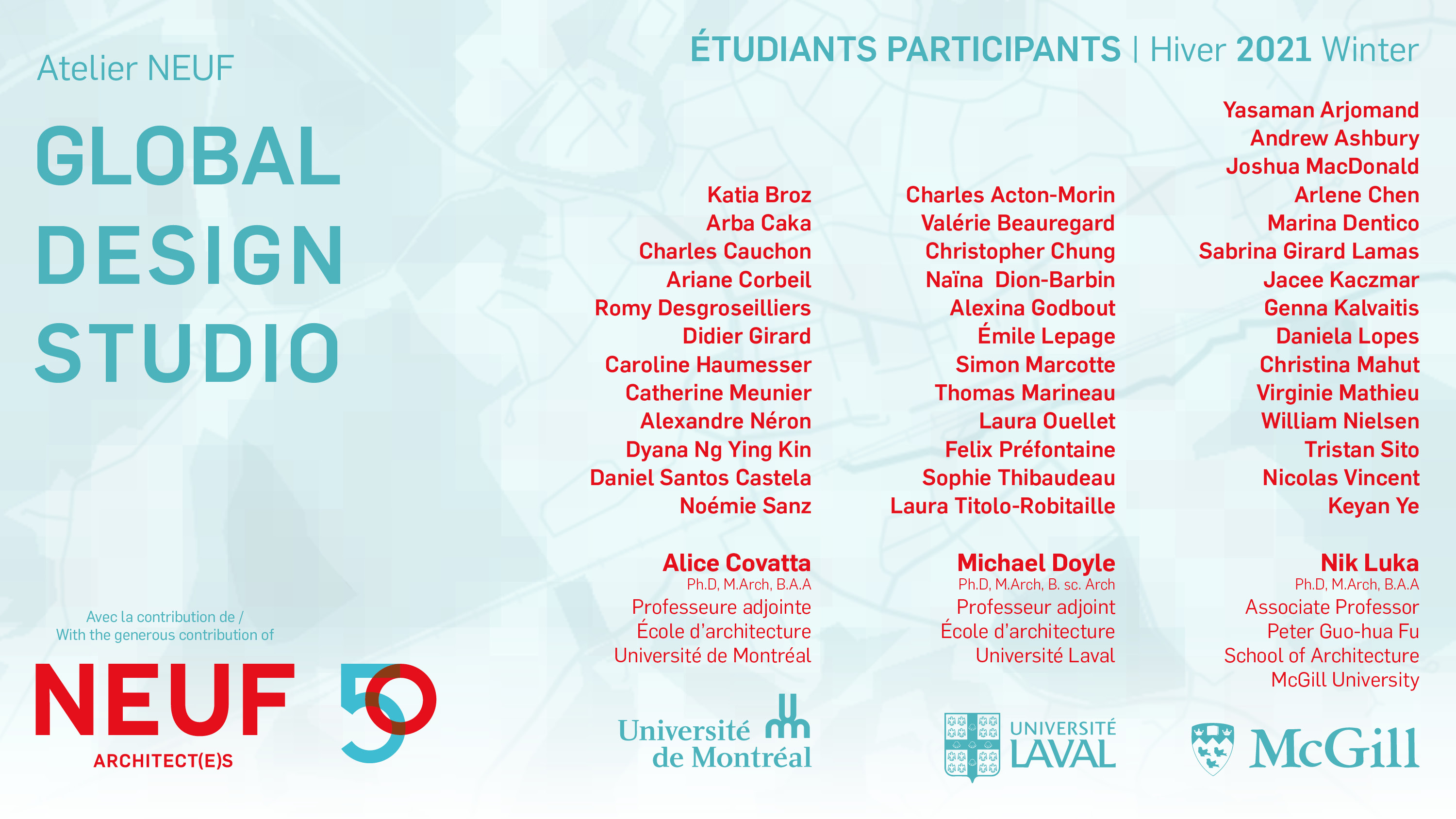 Grand final de la 1re édition de l'Atelier NEUF Global Design Studio ...
